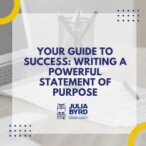 Your Guide to Success: Writing a Powerful Statement of Purpose