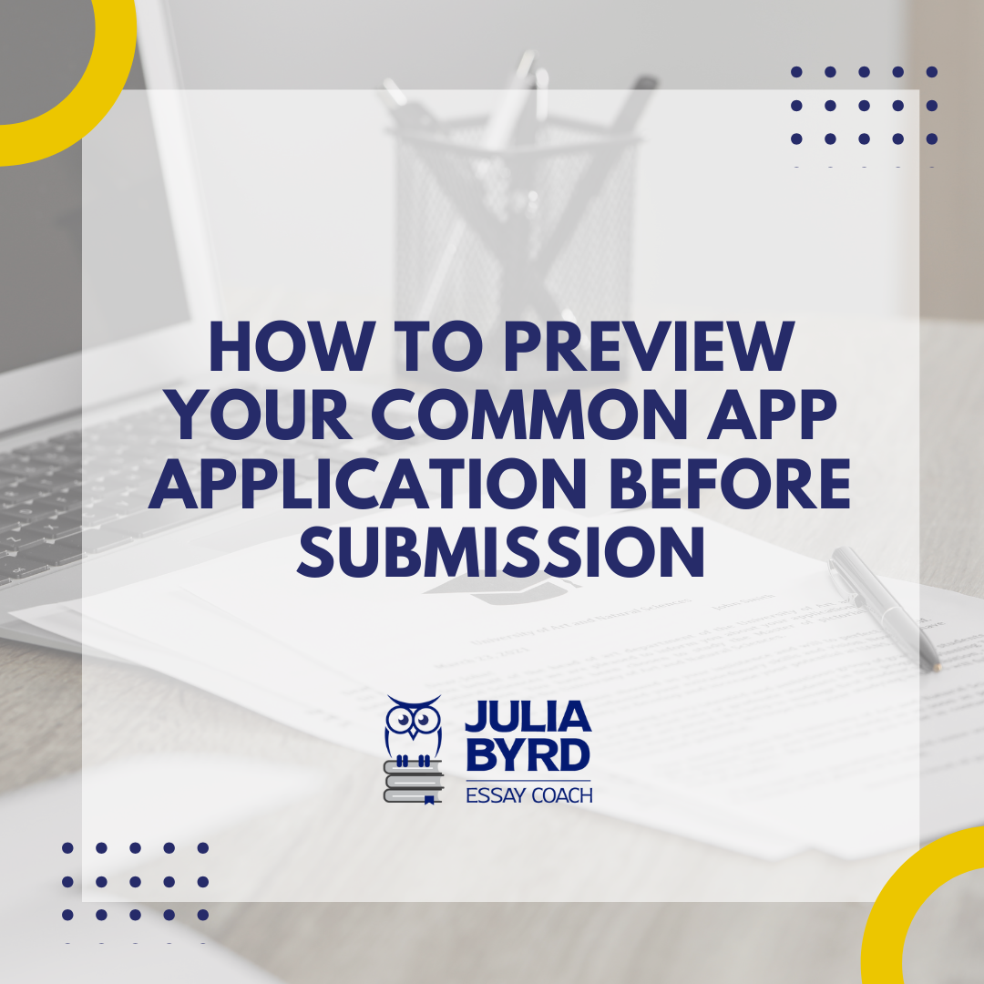 How to Preview Your Common App Application Before Submission - Essay Coach